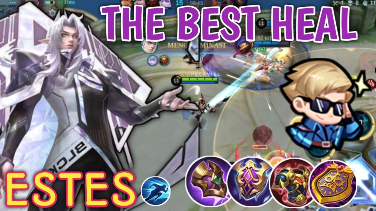 (THE BEST HEAL) GAMEPLAY ESTES - BUILD TOP 1GLOBAL ESTES - MLBB - YouTube