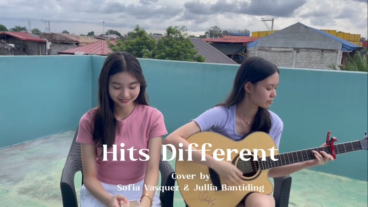 Hits Different Cover by Sofia Vasquez and Jullia Bantiding - YouTube
