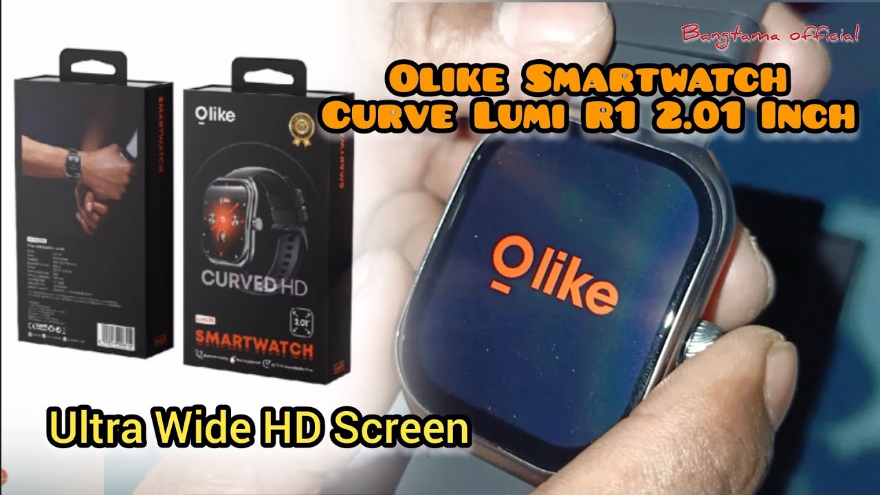 Unboxing Olike Smartwatch Curve Lumi R1 2.01 Inch Ultra Wide HD Screen ...