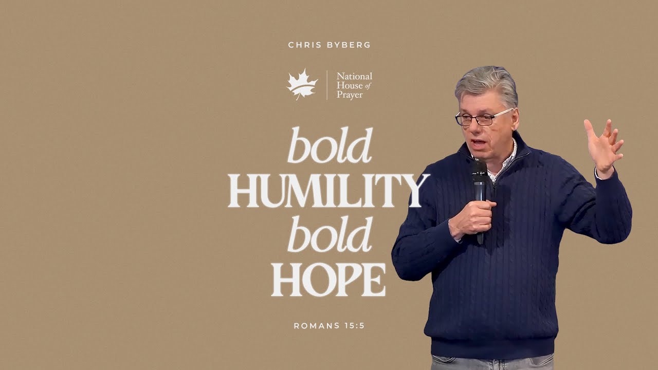 Bold Humility, Bold Hope | Chris Byberg | Mar. 9, 2025 - YouTube