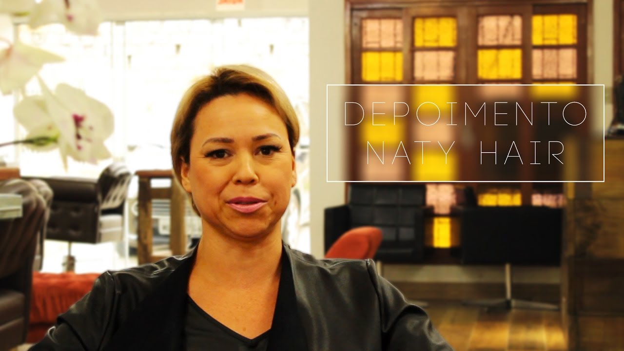 Depoimento Naty Hair - YouTube