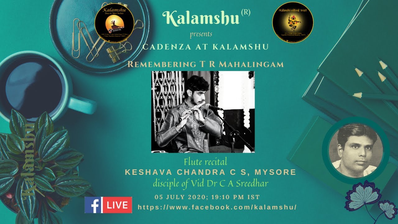 Cadenza at Kalamshu - Live flute recital by Keshava Chandra C S ...