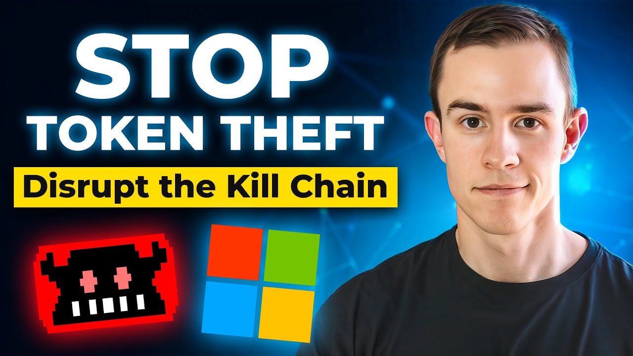 Token Theft | Disrupt the Kill Chain - YouTube