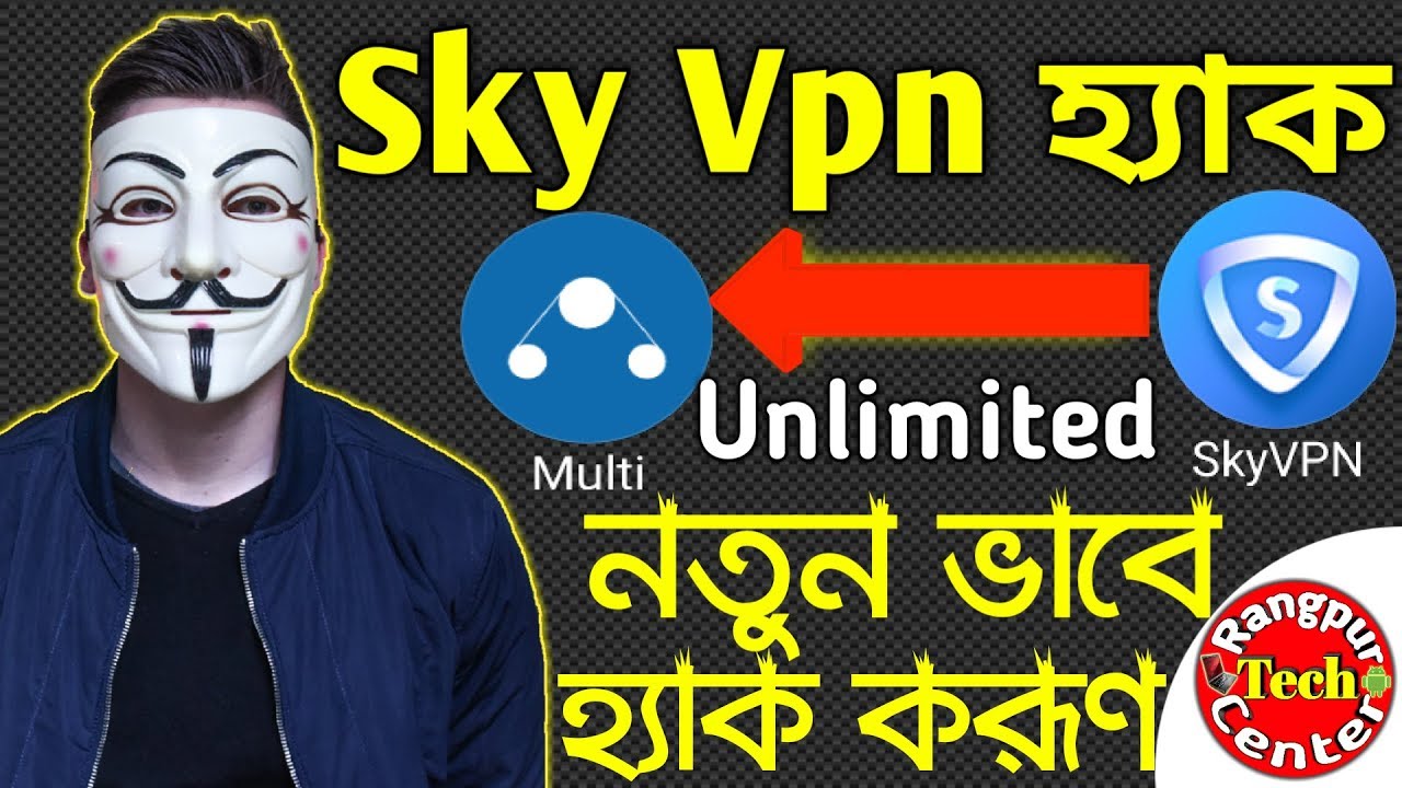 Sky Vpn Hack Unlimited, New Apps & New Tricks 100% Working-Sky Vpn ...
