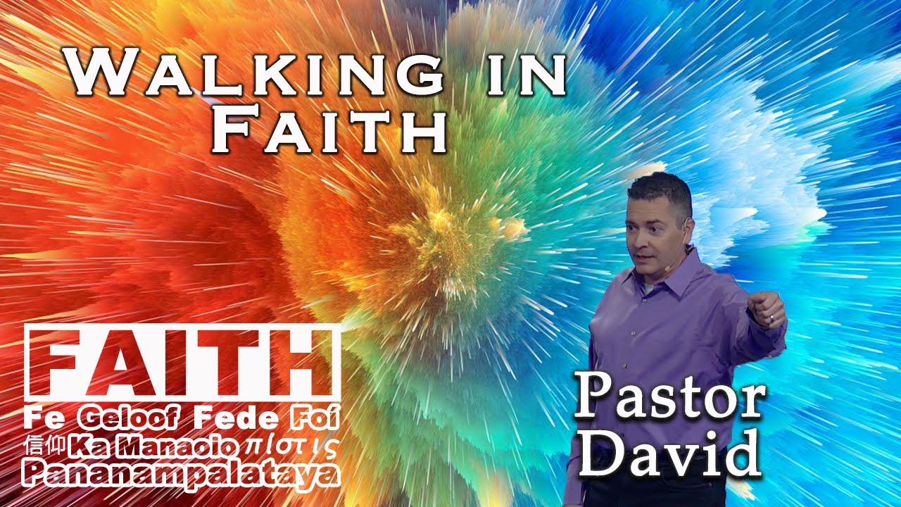 Walking in Faith - YouTube