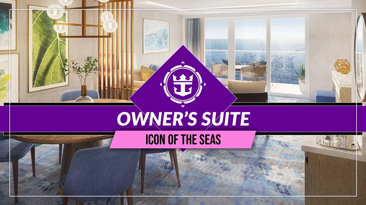 Icon of the Seas | Owner's Suite (OS): Cabin Tour - YouTube