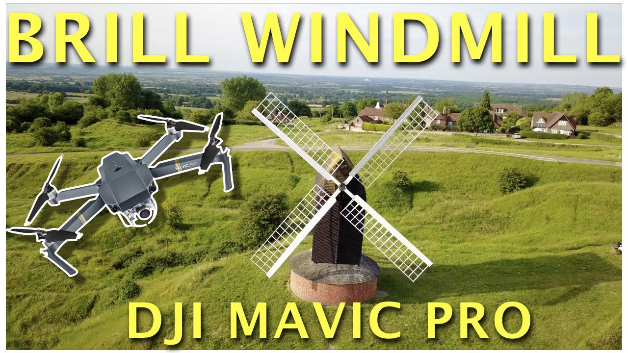 Brill Mill On the Hill - DJI Mavic Pro 4K Footage - YouTube