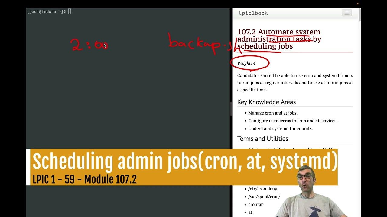 LPIC 1 - 59 - 107.2 - Automate admin tasks by scheduling them (cron, crontab, at & systemd ...