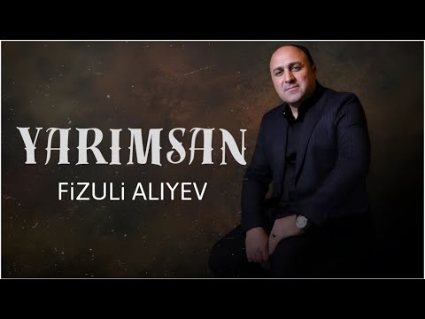 Fizuli Aliyev - Yarimsan (2024)