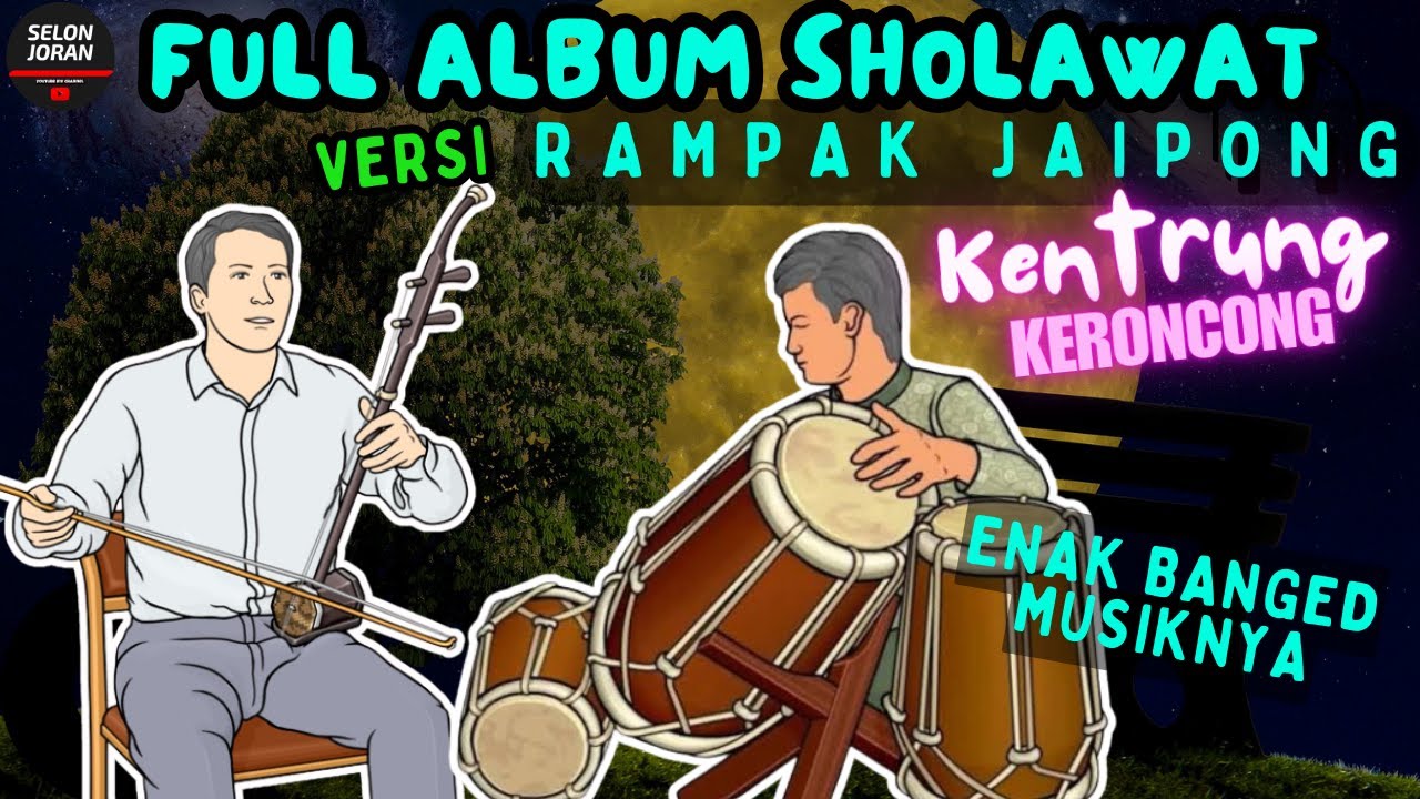 🔴 Live Full Album Sholawat Rampak Jaipong Kentrung semoga usaha lancar ...
