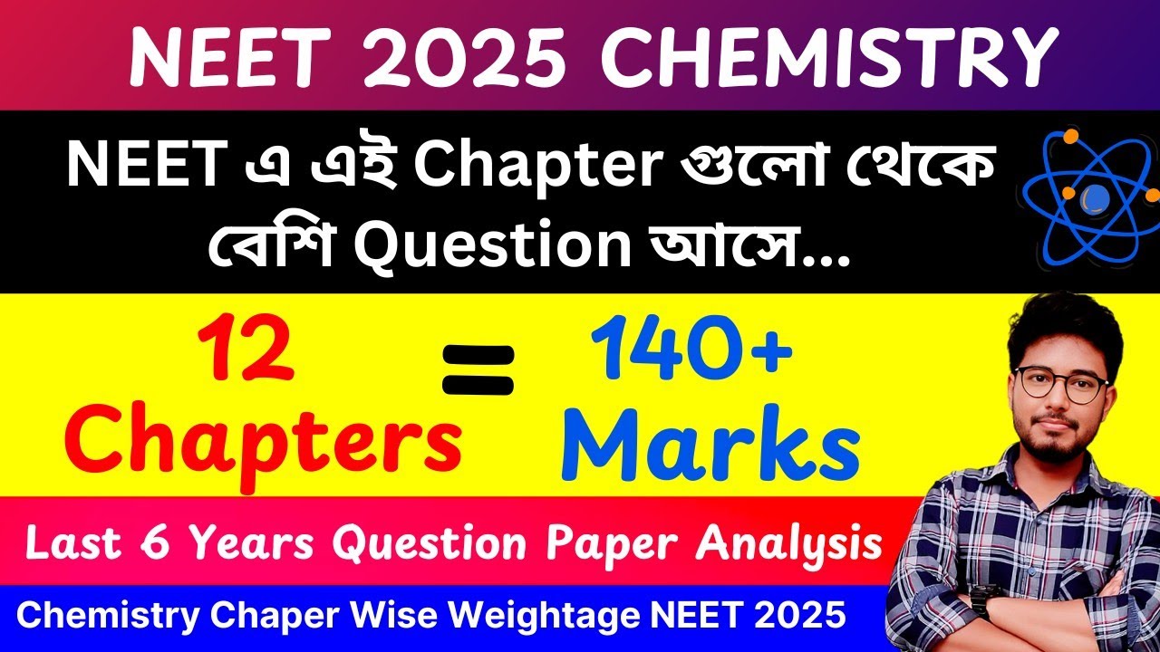 🔴 Most important Chapters For Chemistry NEET 2025 | Last 6 Years ...