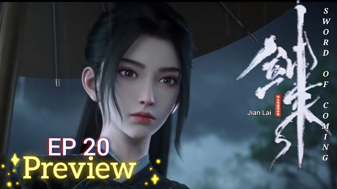 Sword of Coming (Jian Lai / 剑来) Episode 20 Preview #swordofcoming # ...