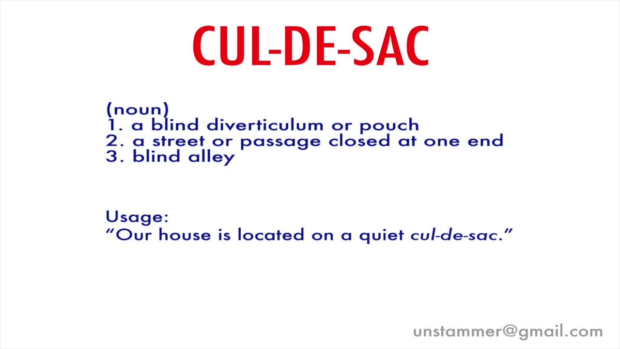 How to Pronounce Cul-de-Sac - YouTube
