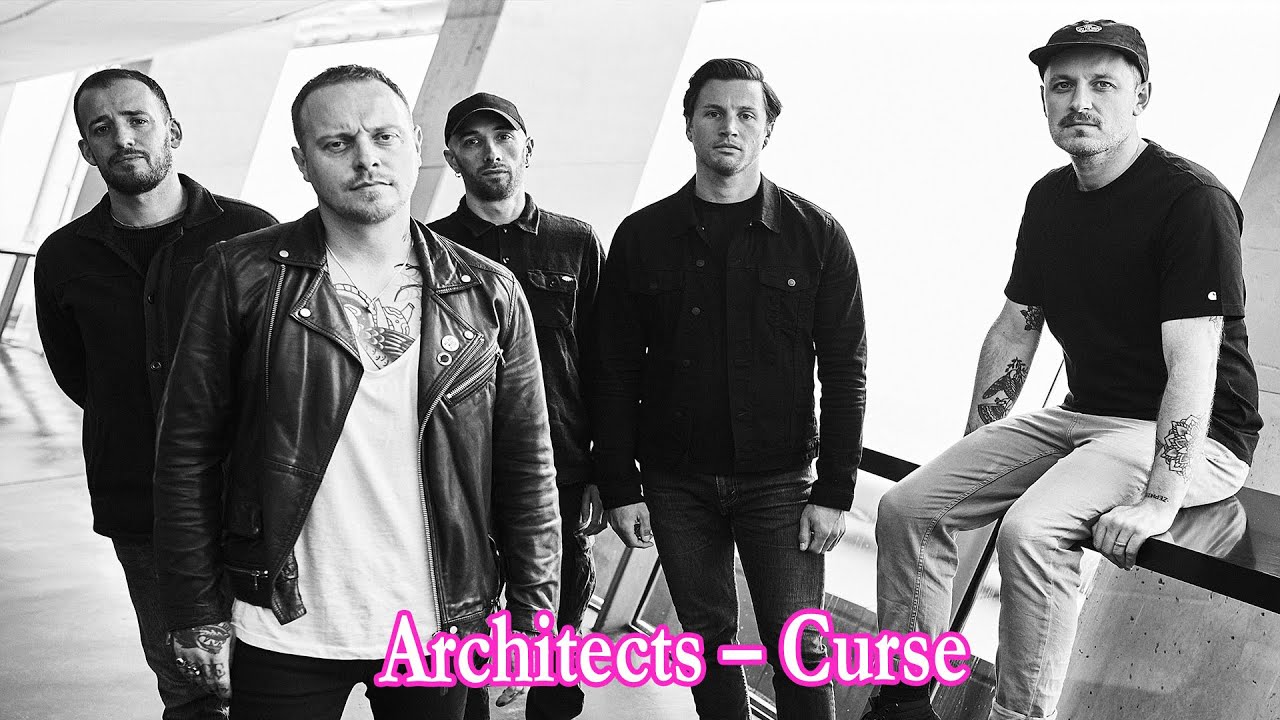 Architects – Curse Lyrics - YouTube