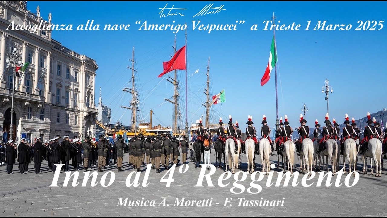 Inno al 4º Reggimento A. Moretti F. Tassinari Nave Amerigo Vespucci ...
