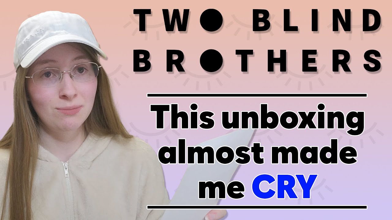 Two Blind Brothers - Blind Unboxing - YouTube