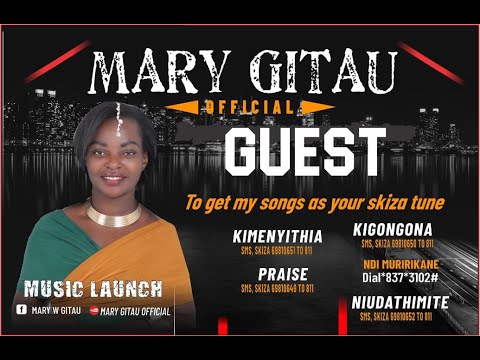MARY GITAU ALBUM LAUNCH - YouTube