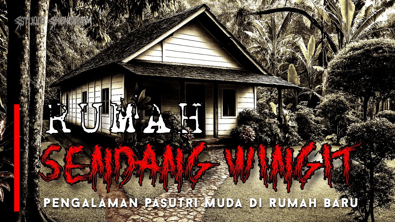 RUMAH SENDANG WINGIT #horror #podcast #story - YouTube
