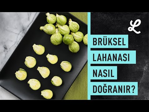 Brüksel lahanası nasıl doğranır? - Pratik Mutfak Bilgileri I Lokma