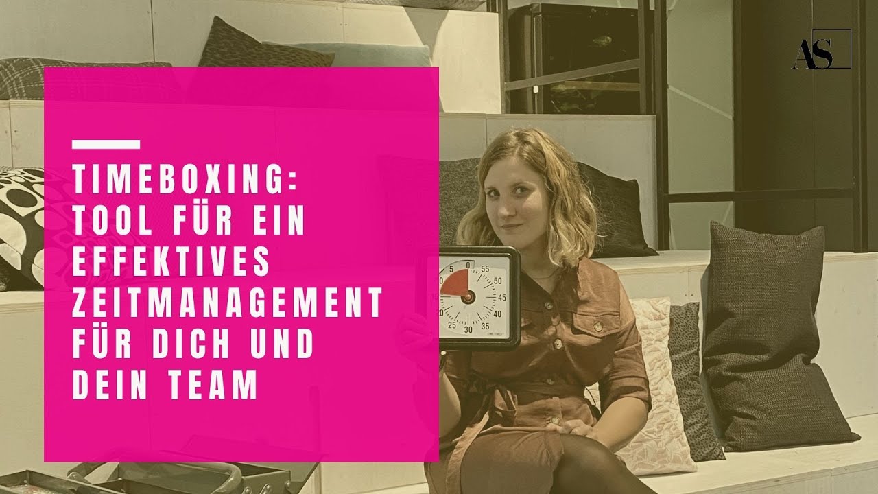 Timeboxing - Tool zum Zeitmanagement für Teams, Gruppen und dich - YouTube