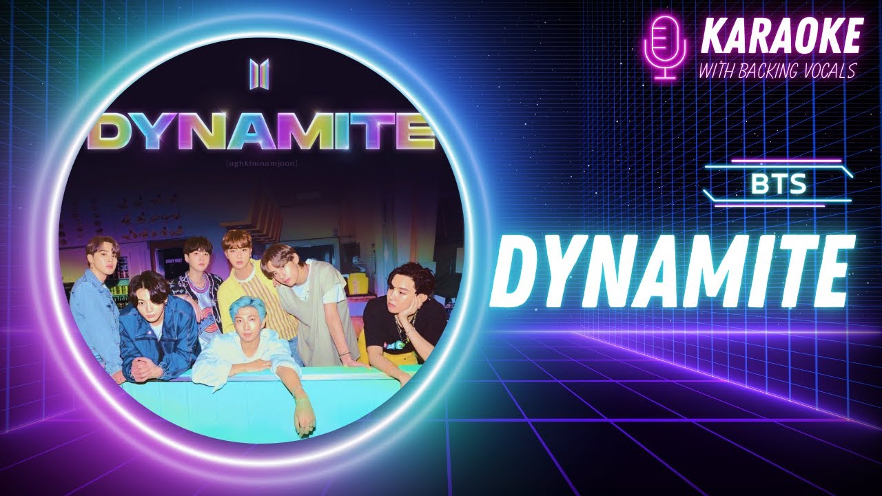 BTS (방탄소년단) 'Dynamite' KARAOKE (Instrumental with backing vocals & easy ...