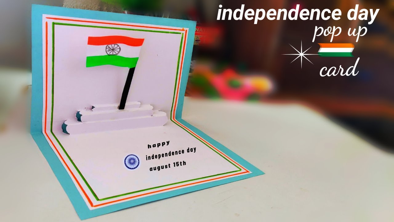 make independence day pop up card / independence day card making ideas ...