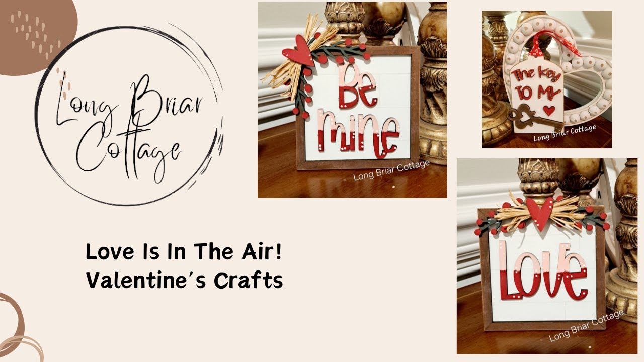 Love Is In The Air Valentine Crafts - YouTube