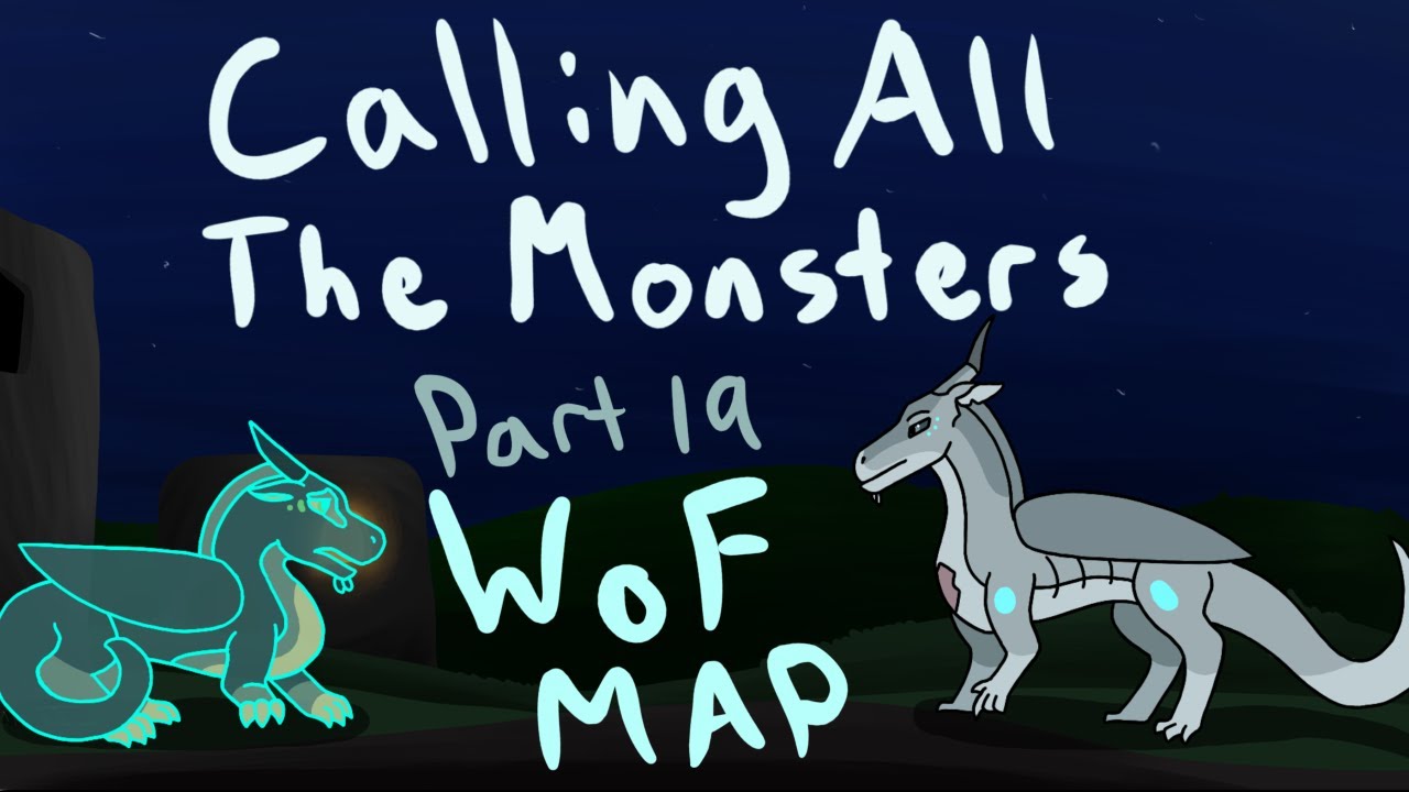 Calling All the Monsters Part 19 || WoF MAP - YouTube