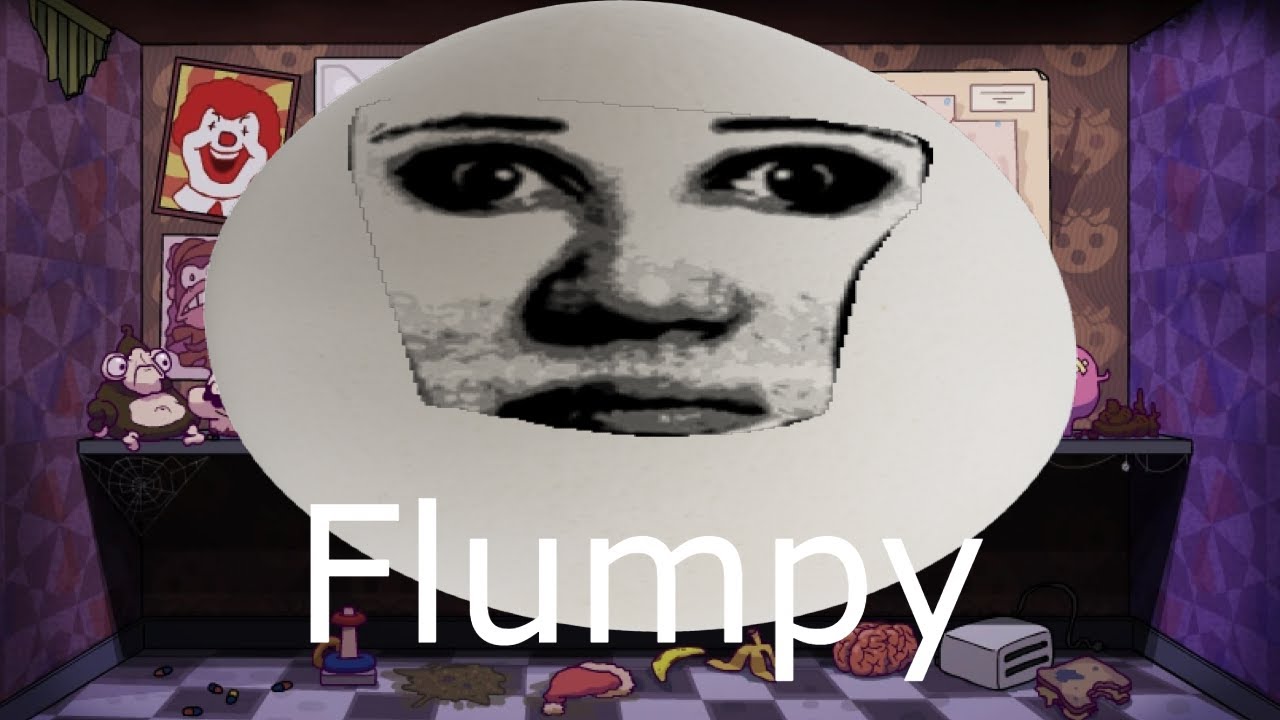 One Night at Flumpty's : Flumpy - YouTube