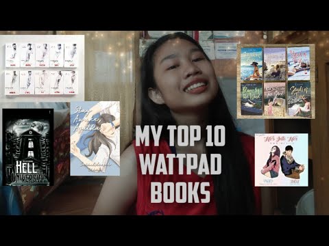 MY TOP 10 WATTPAD BOOKS THAT I HIGHLY RECOMMEND | ALAS - YouTube