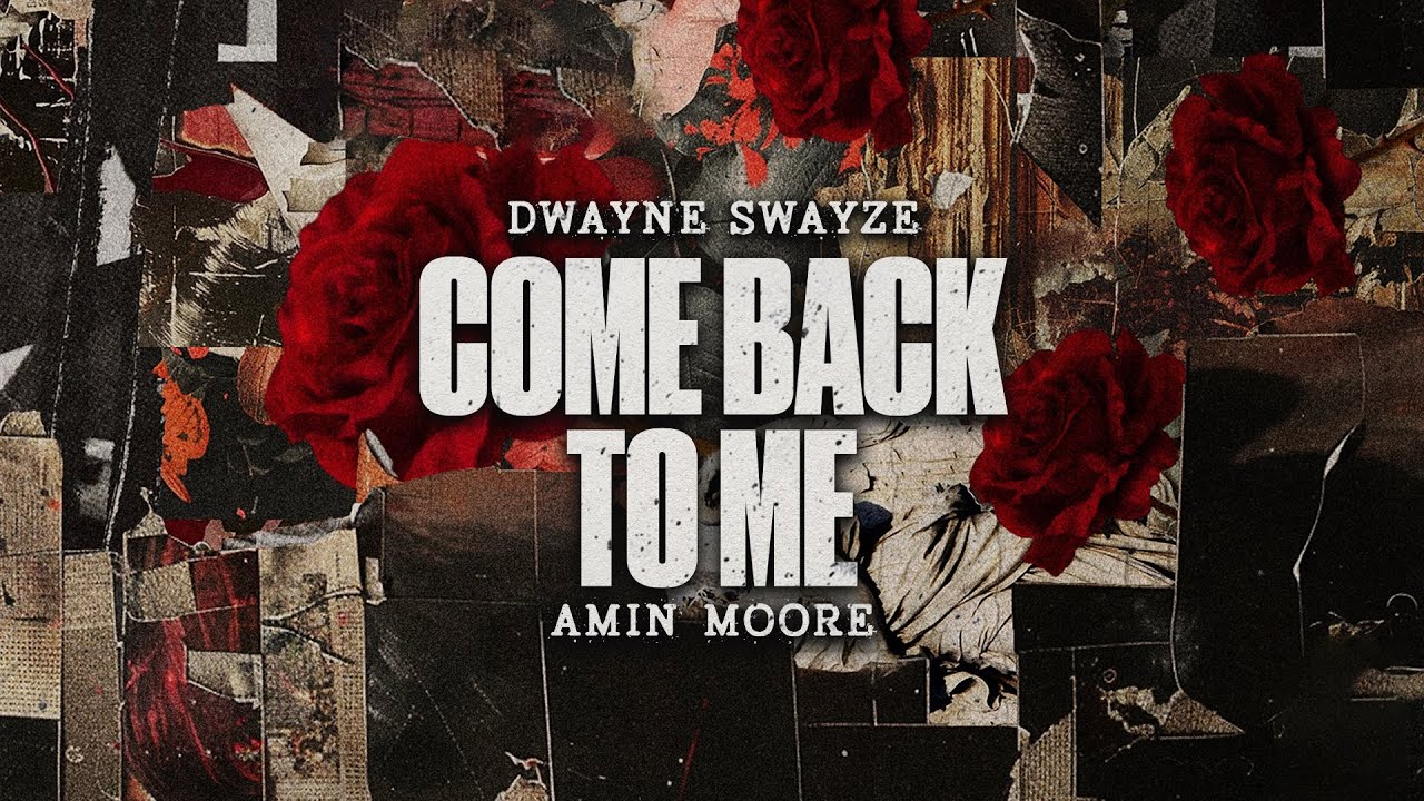 Dwayne Swayze - Come Back To Me (feat. Amin Moore) (Visualizer) - YouTube