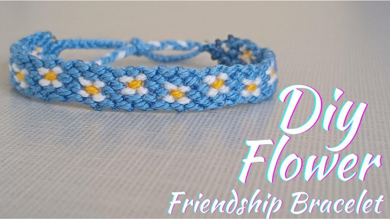 DIY Flower Friendship Bracelet.How to Make Flower Bracelet.Easy for ...
