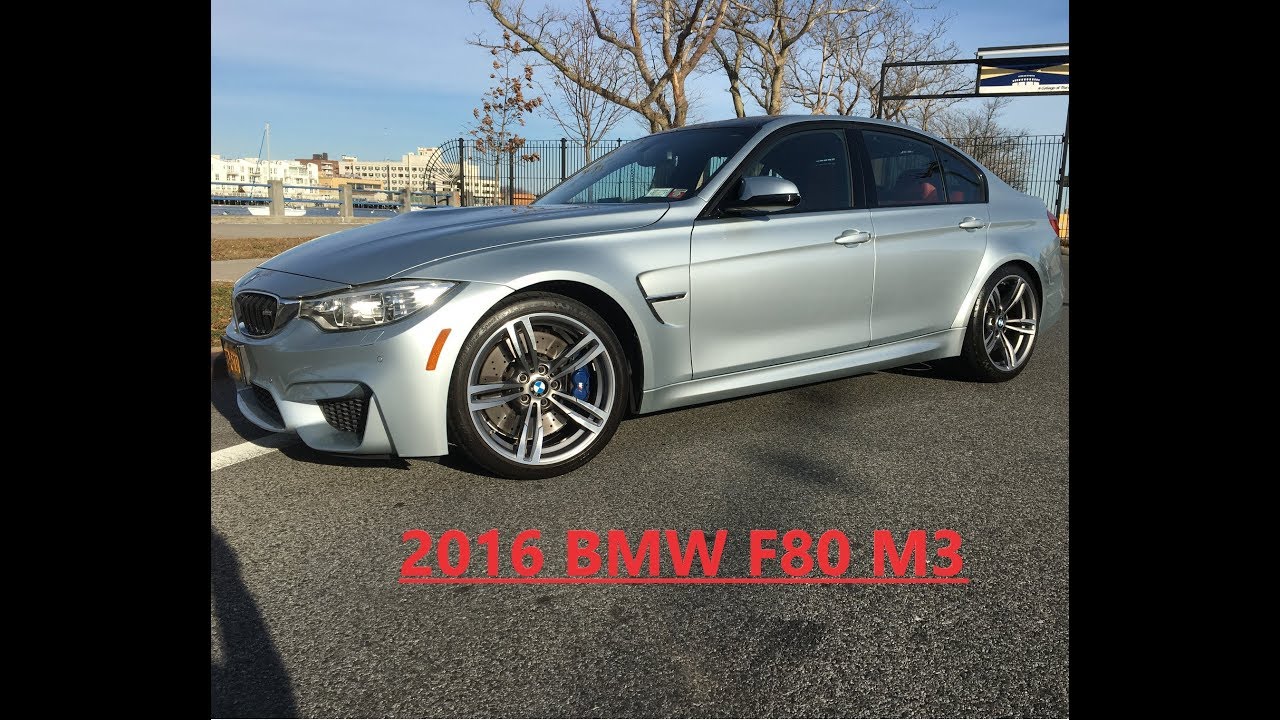 2016 BMW M3 (F80) - Full Ownership Review of my car! - YouTube