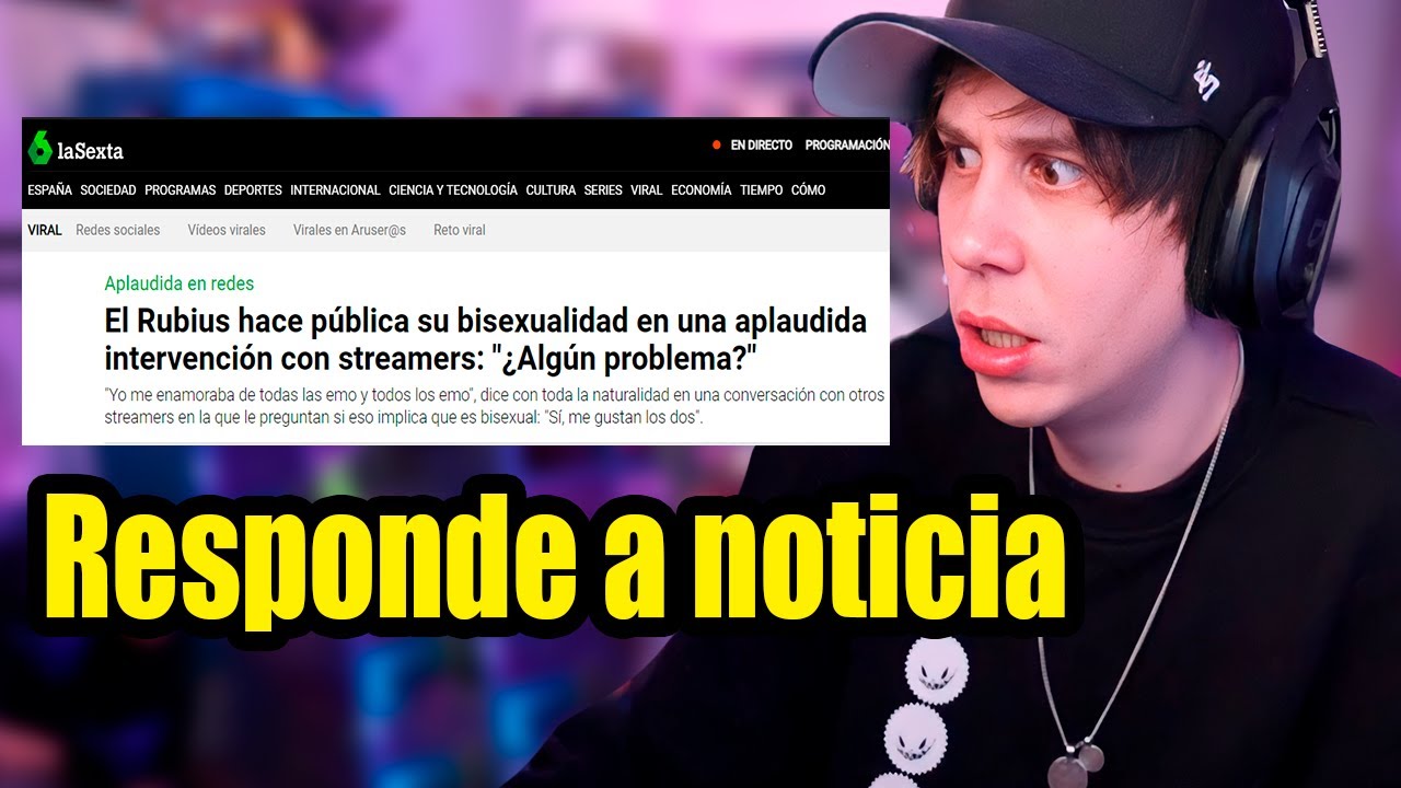 Rubius responde a noticia sobre bisexualidad - YouTube