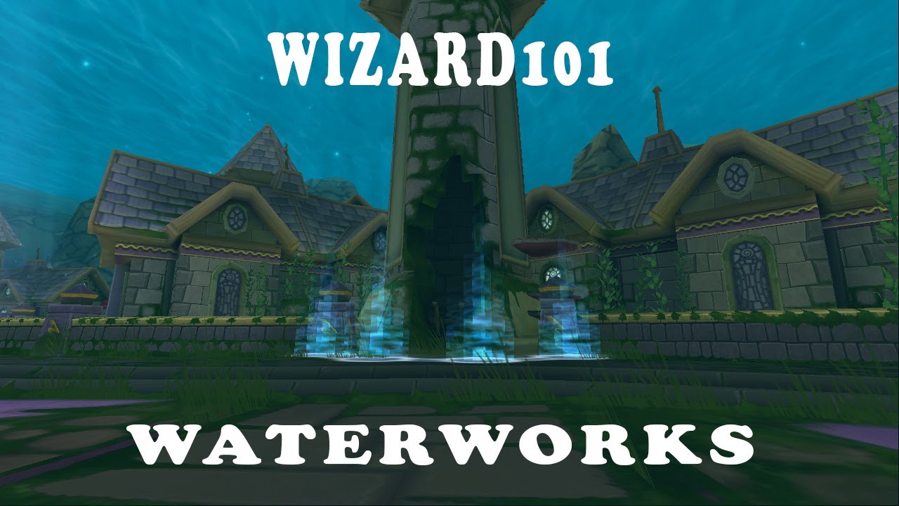 Wizard101 WaterWorks Dungeon - YouTube