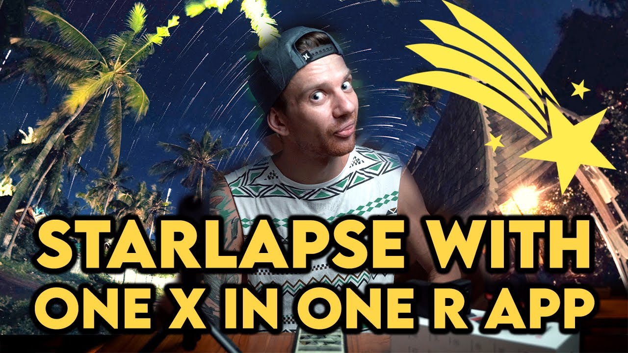How to use ONE X with ONE R app to shoot StarLapse! Insta360 - YouTube