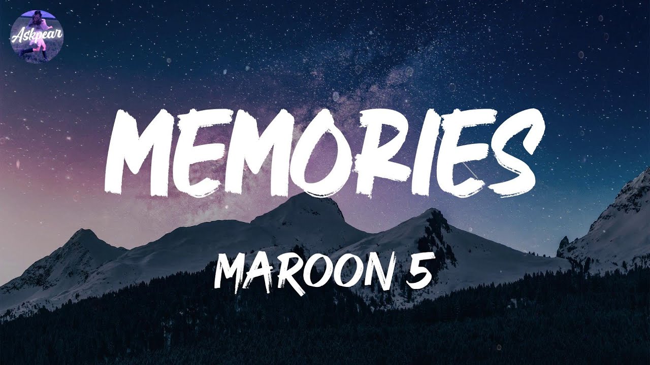 Maroon 5 - Memories (Lyrics) - YouTube