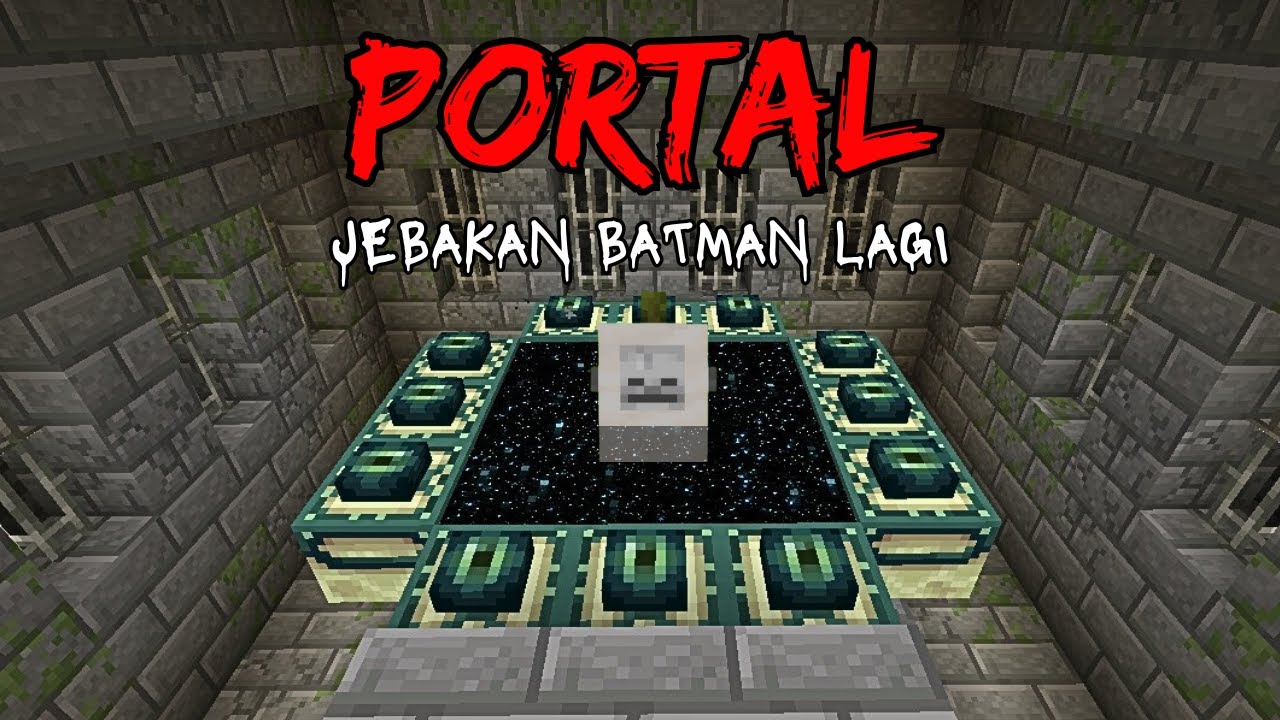 Portal Jebakan Batman Lebih Berbahaya Lagi! - YouTube