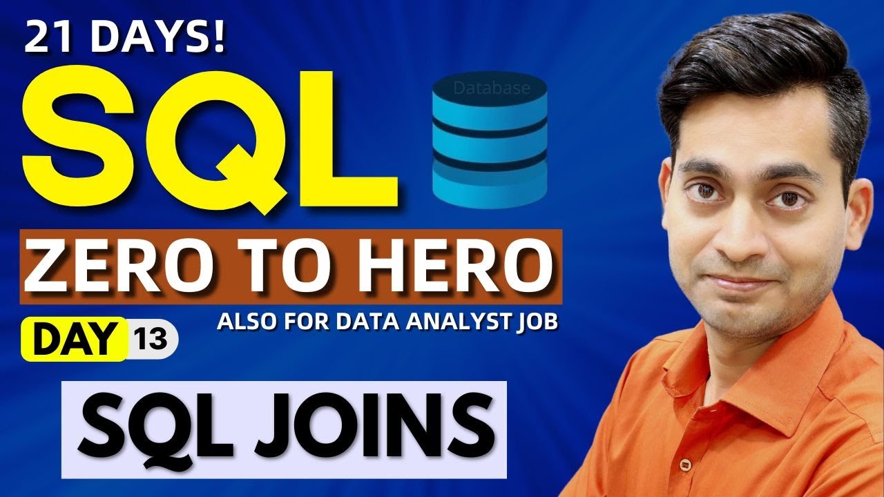 SQL Full Course In Just 21 Days | SQL Tutorial in Hindi | Joins In SQL ...