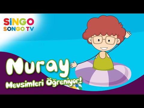 NURAY Mevsimleri Öğreniyor ☀️⛈️☃️ – SingoSongo TV I İsme Özel Çocuk Şarkıları 🎶