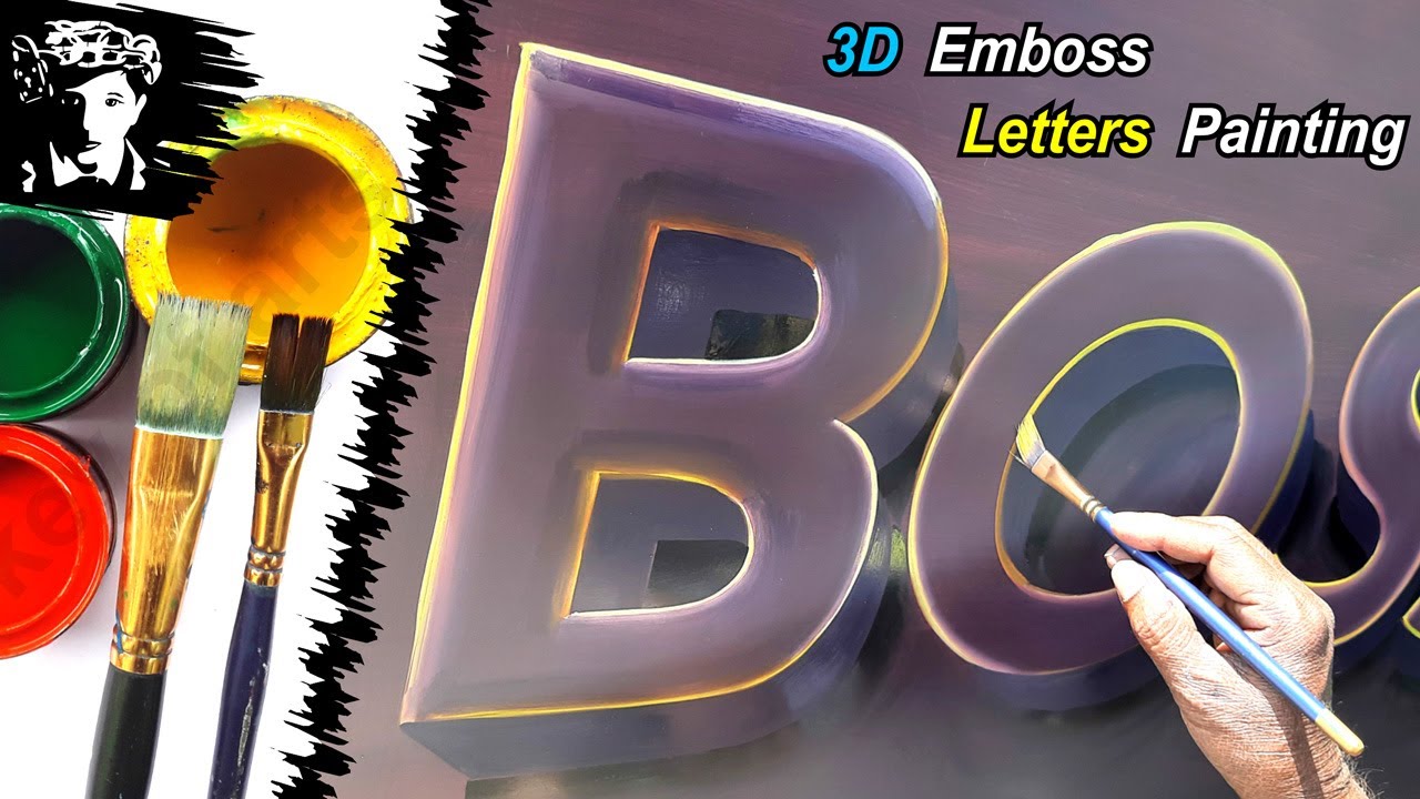 Boss Painting Design 3D Lettering Sign Writing Realistic Emboss Fonts ...