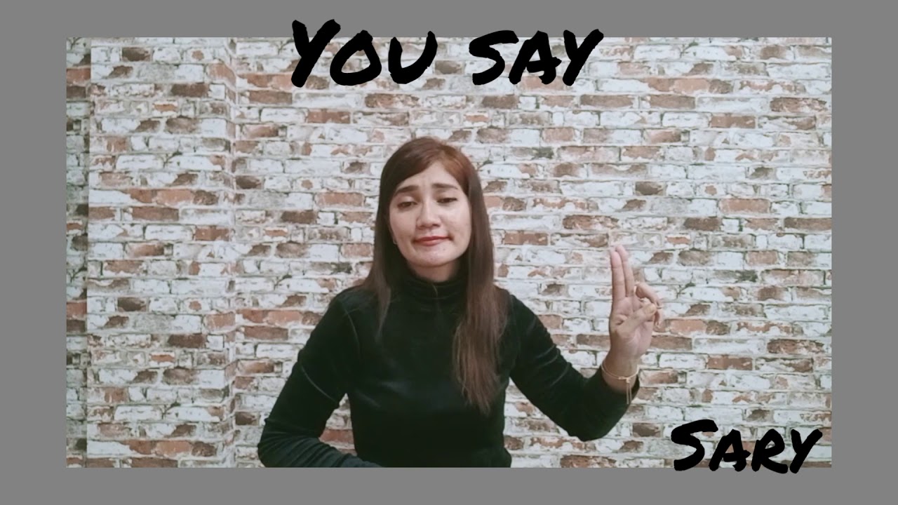 You Say Bahasa Isyarat By Lauren Daigle YouTube you-say-bahasa-isyarat-by-lauren-daigle-youtube