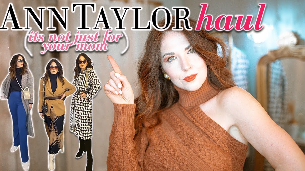 Ann Taylor Haul | Try On Haul Classic Wardrobe Staples 2021 - YouTube
