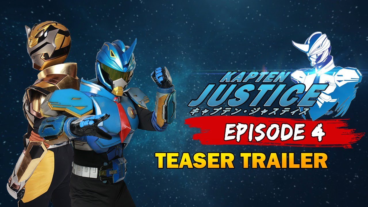 KAPTEN JUSTICE EPISODE 4 TEASER TRAILER - YouTube