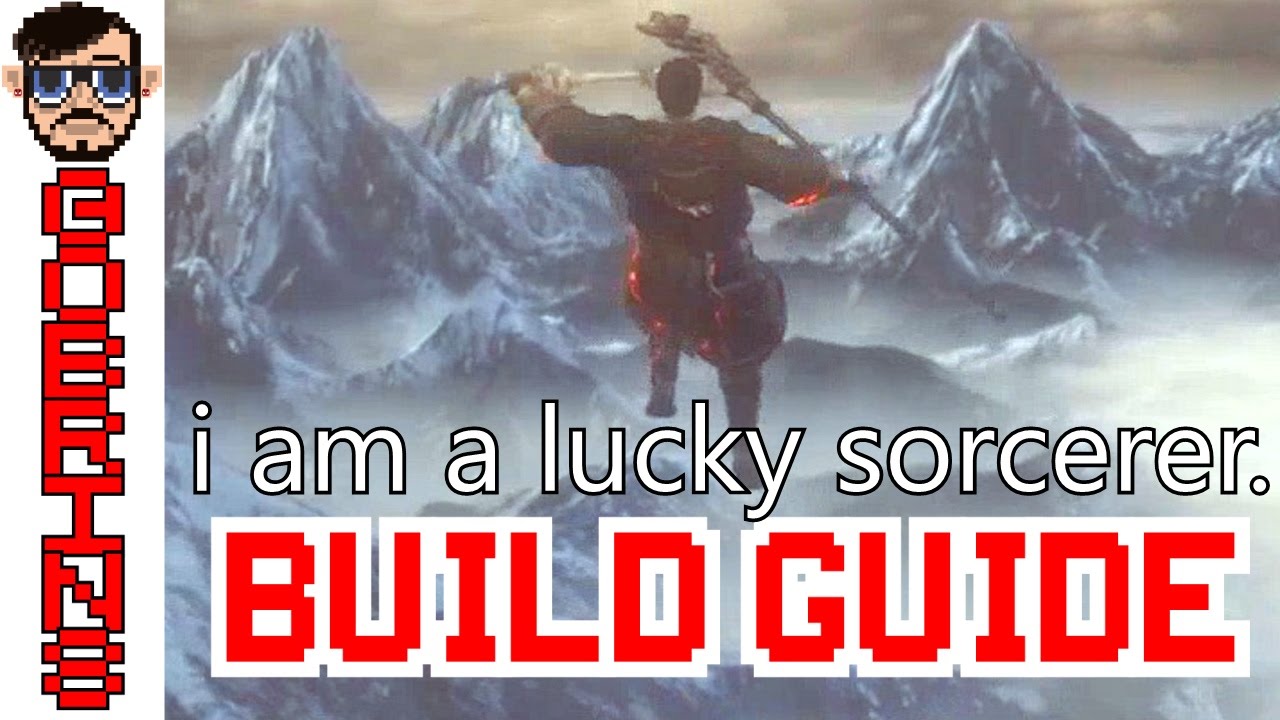 I am a Lucky Sorcerer - Dark Souls 3 PvP PURE LUCK SORCERY BUILD GUIDE ...