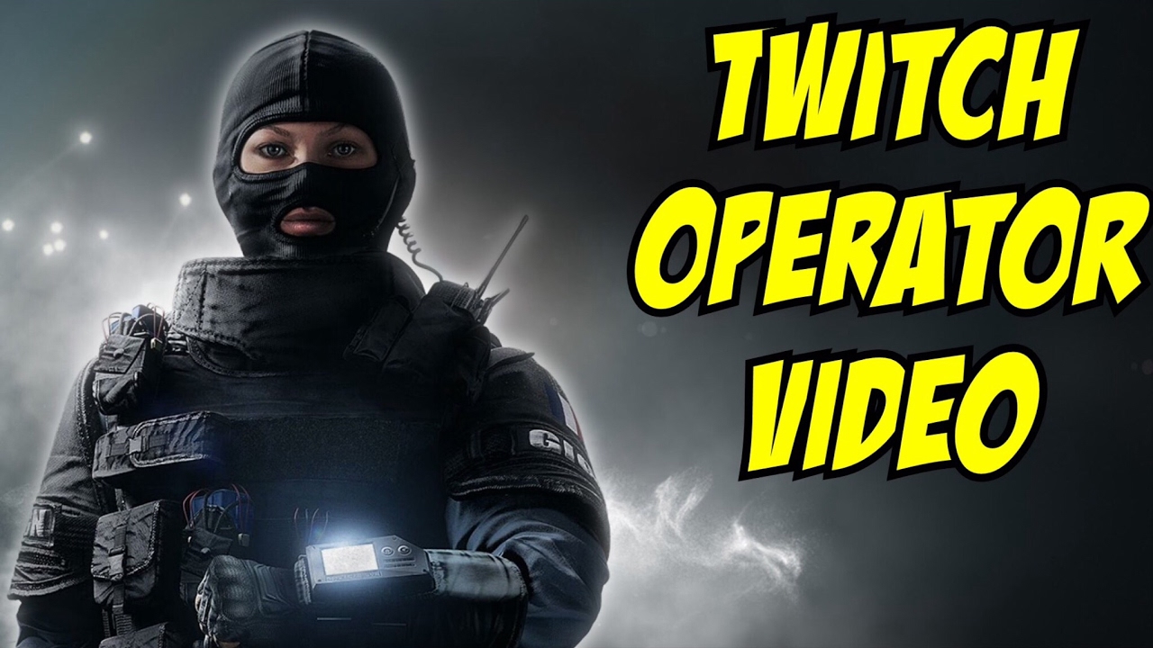 Tom Clancy's Rainbow Six Siege Twitch operator video & Details - YouTube