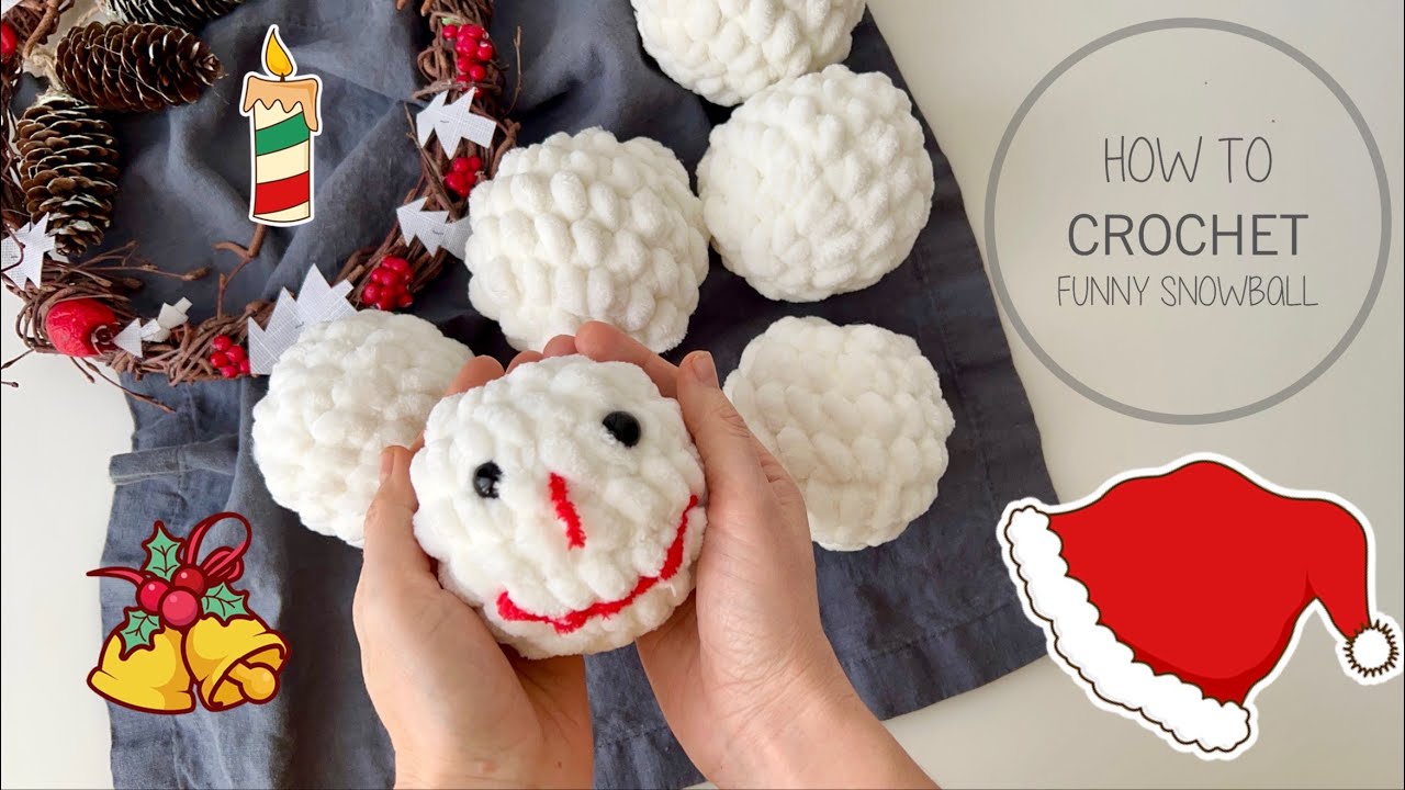 How to crochet Funny snowball - Easy Beginners Amigurumi -Christmas DIY ...