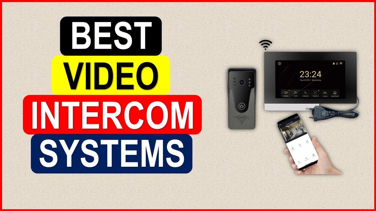 Top 5 Best Video Intercom Systems in 2024 | Best Video Intercom Systems ...