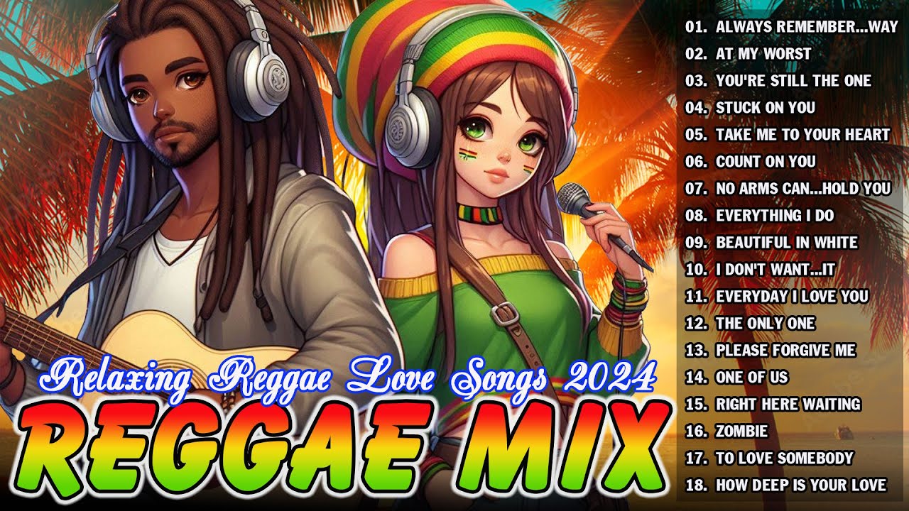 Reggae Music Mix 2024💖Most Requested Reggae Love Songs 2024🎼REGGAE LOVE ...