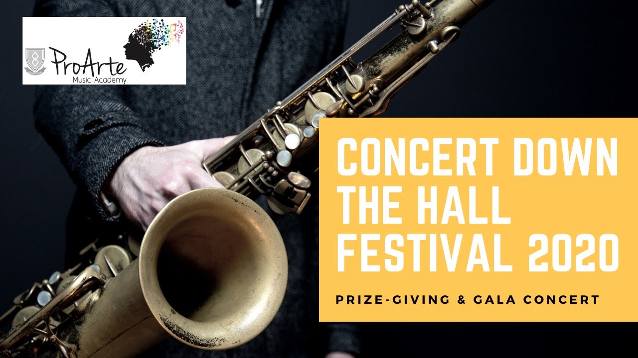 Pro Arte Music Academy Concert Down the Hall FESTIVAL 2020 - Prize ...